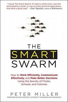 【预售】The Smart Swarm: How to Work Efficiently