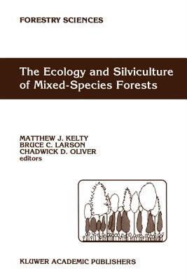 【预售】The Ecology and Silviculture of Mixed-Species