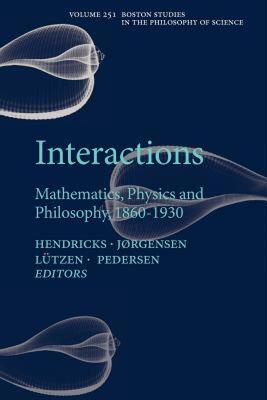 【预售】Interactions: Mathematics, Physics and Philosophy