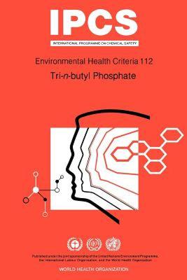 【预售】Tri-N-Butyl Phosphate: Environmental Health Criteria
