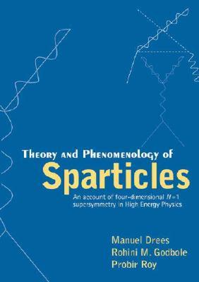 【预售】Theory and Phenomenology of Sparticles: An Account