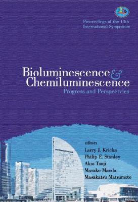 【预售】Bioluminescence and Chemiluminescence: Progress and