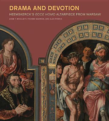 【预售】Drama and Devotion: Heemskerck's Ecce Homo
