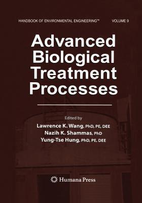 【预售】Advanced Biological Treatment Processes: Volume 9
