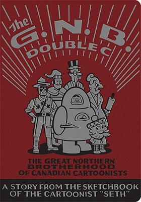 【预售】The Great Northern Brotherhood of Canadian