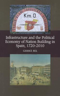 【预售】Infrastructure and the Political Economy of Nation