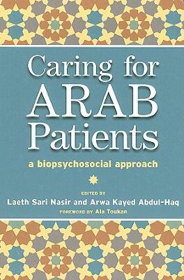 【预售】Caring for Arab Patients: A Biopsychosocial