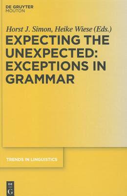 【预售】Expecting the Unexpected: Exceptions in Grammar