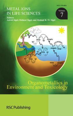 【预售】Organometallics in Environment and Toxicology
