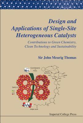 【预售】Design and Applications of Single-Site Heterogeneous
