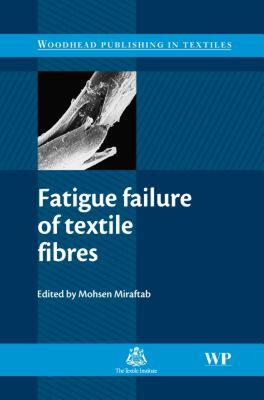 【预售】Fatigue Failure of Textile Fibres