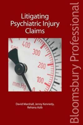 【预售】Litigating Psychiatric Injury Claims