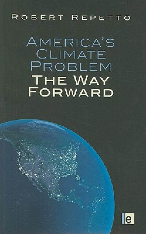 【预售】America's Climate Problem: The Way Forward_虎窝淘