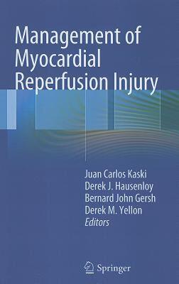 【预售】Management of Myocardial Reperfusion Injury