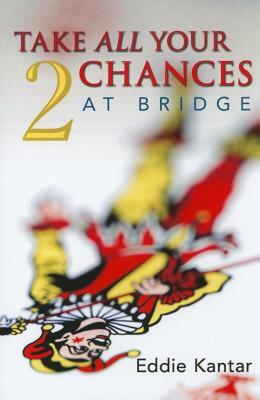 【预售】Take All Your Chances at Bridge Volume 2.