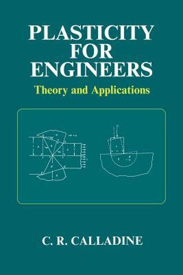 【预售】Plasticity for Engineers: Theory and Applications