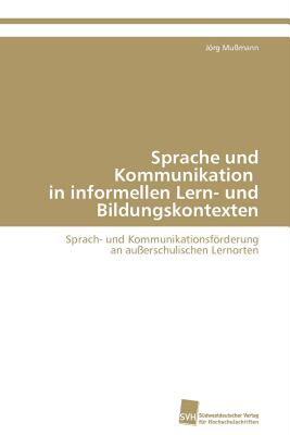 【预售】Sprache Und Kommunikation in Informellen Lern- Und