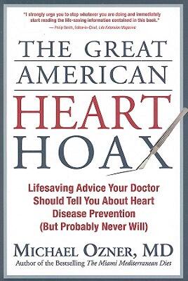 【预售】The Great American Heart Hoax: Lifesaving Advice