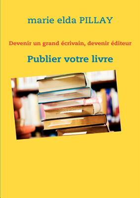 【预售】Devenir Un Grand Crivain, Devenir Diteur