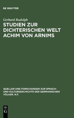 【预售】Studien Zur Dichterischen Welt Achim Von Arnims