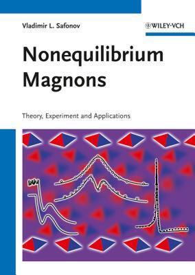 【预售】Nonequilibrium Magnons: Theory, Experiment, and