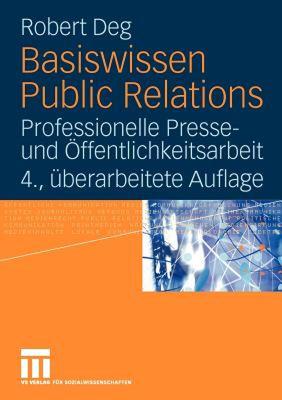 【预售】Basiswissen Public Relations: Professionelle Presse-