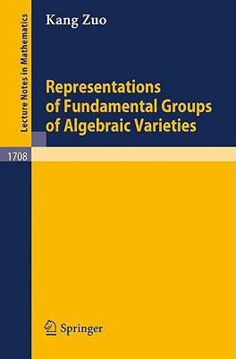 【预售】Representations of Fundamental Groups of Algebraic