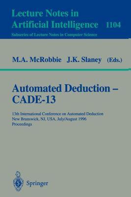 【预售】Automated Deduction - Cade-13: 13th International