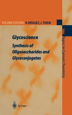 【预售】Glycoscience: Synthesis of Oligosaccharides and