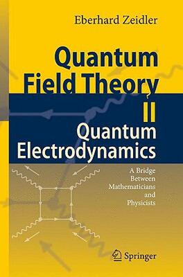 【预售】Quantum Electrodynamics: A Bridge Between