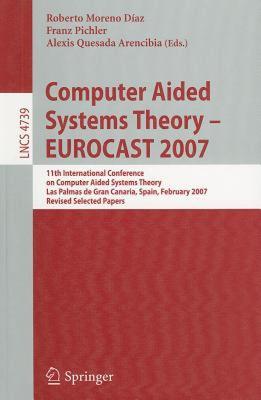 【预售】Computer Aided Systems Theory - EUROCAST 2007: 11th