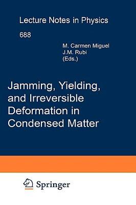 【预售】Jamming, Yielding, and Irreversible Deformation in