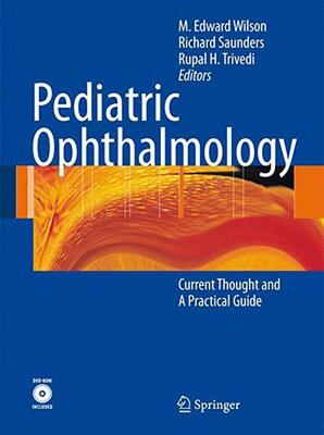 【预售】Pediatric Ophthalmology: Current Thought and a