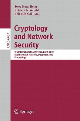 【预售】Cryptology and Network Security: 9th International