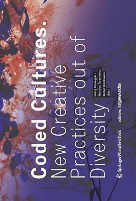 【预售】Coded Cultures: New Creative Practices Out of