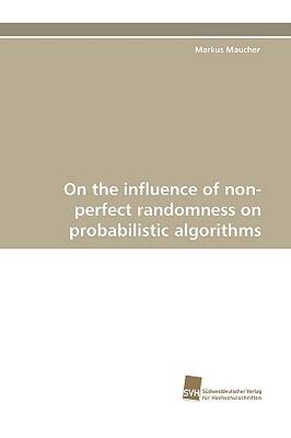 【预售】On the Influence of Non-Perfect Randomness on