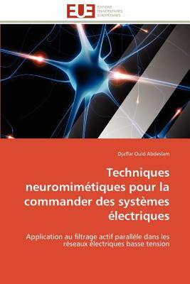 【预售】Techniques Neuromim Tiques Pour La Commander Des