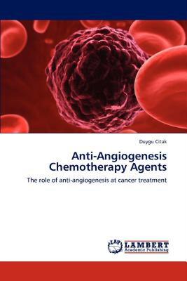 【预售】Anti-Angiogenesis Chemotherapy Agents