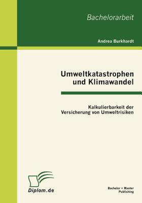 【预售】Umweltkatastrophen Und Klimawandel: Kalkulierbarkeit