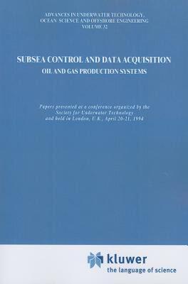 【预售】Subsea Control and Data Acquisition: For Oil and Gas