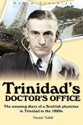 【预售】Trinidad's Doctor's Office
