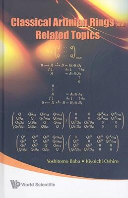 【预售】Classical Artinian Rings and Related Topics