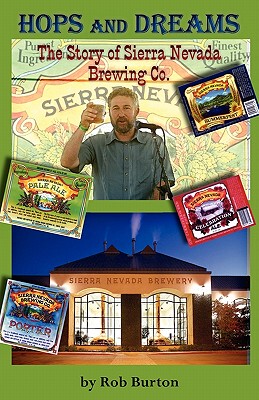 【预售】Hops and Dreams: The Story of Sierra Nevada Brewing