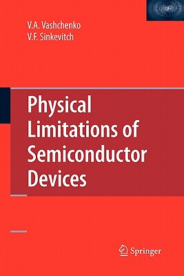 【预售】Physical Limitations of Semiconductor Devices