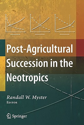 【预售】Post-Agricultural Succession in the Neotropics