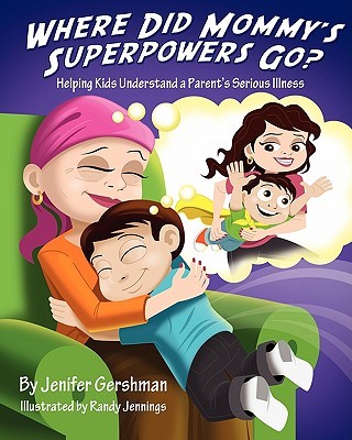 【预售】Where Did Mommy's Superpowers Go?