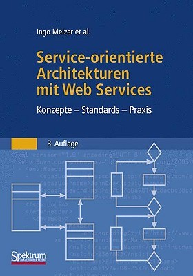 【预售】Service-Orientierte Architekturen Mit Web Services:
