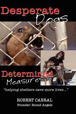 【预售】Desperate Dogs Determined Measures