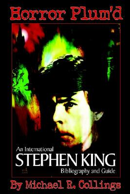 【预售】Horror Plum'd: International Stephen King