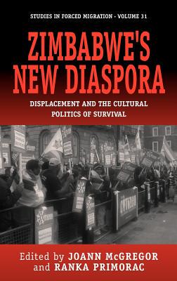 【预售】Zimbabwe's New Diaspora: Displacement and the